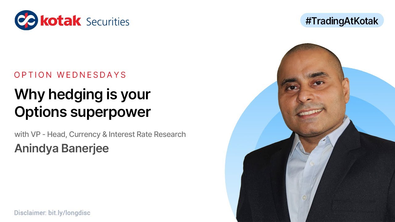 Why Hedging is your Options Superpower by Anindya Banerjee | Kotak ...