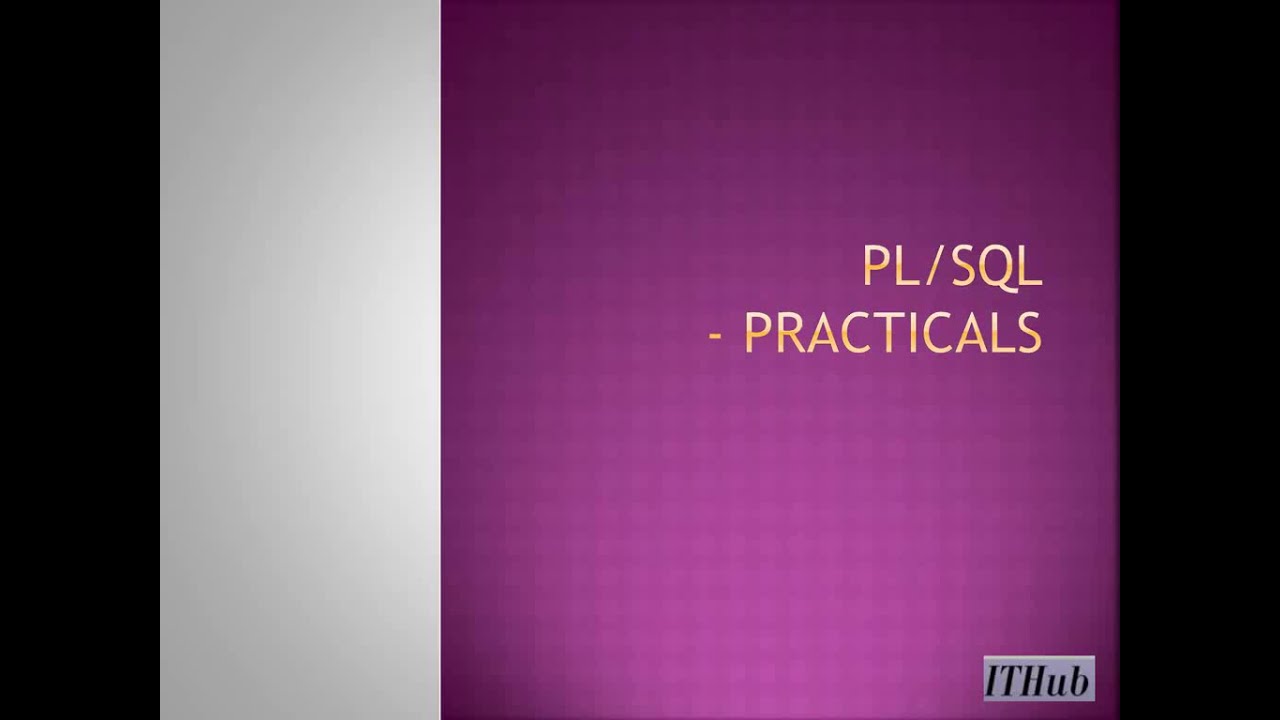 PL-SQL Practicals - YouTube