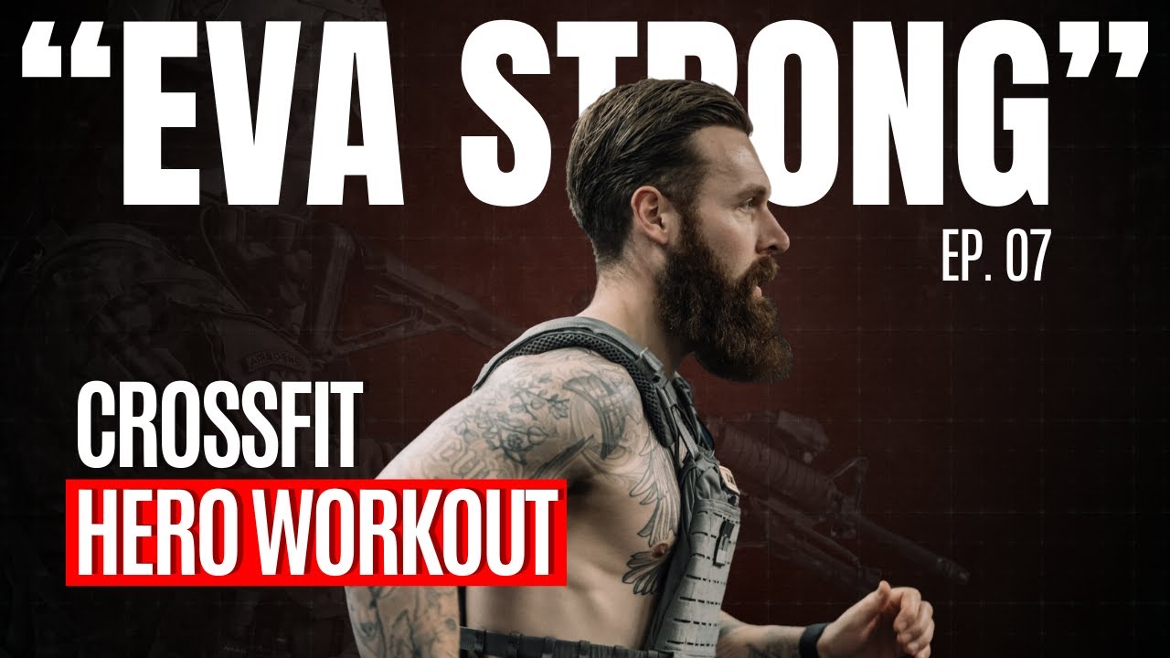 IN GEDENKEN. CrossFit Hero Workout "EVA STRONG" - YouTube