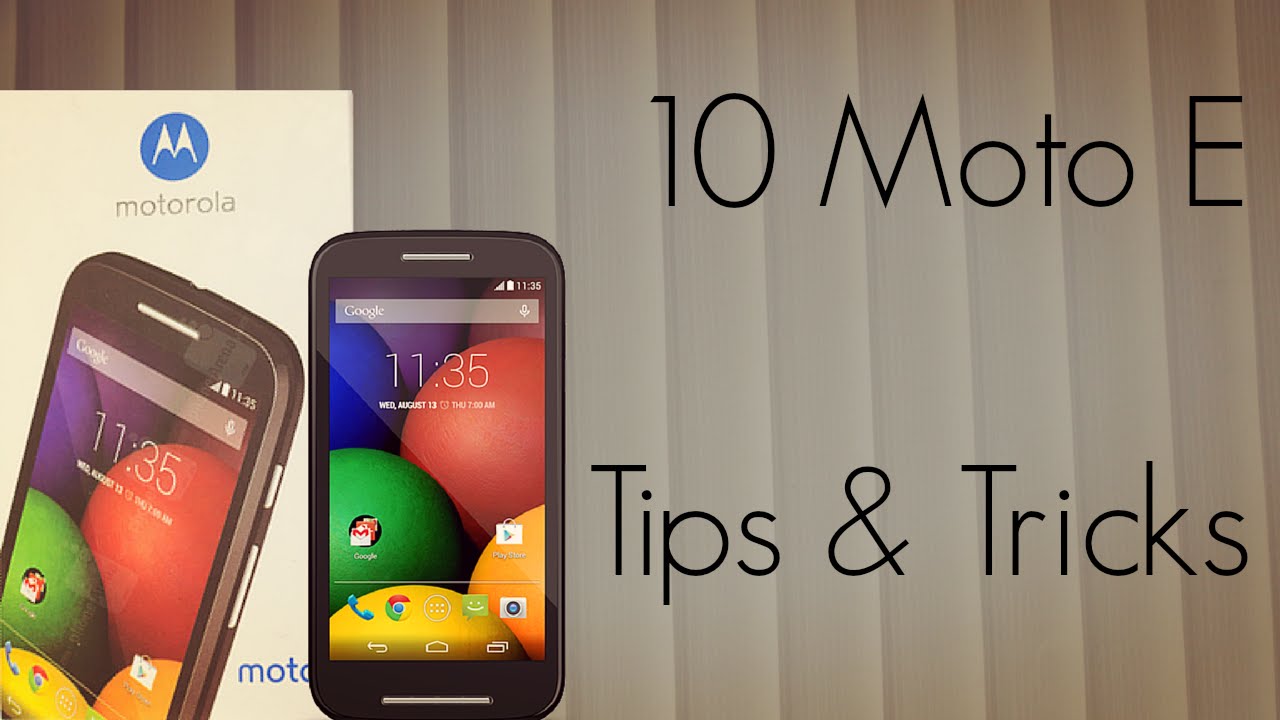 10 Moto E Tips & Tricks - PhoneRadar - YouTube