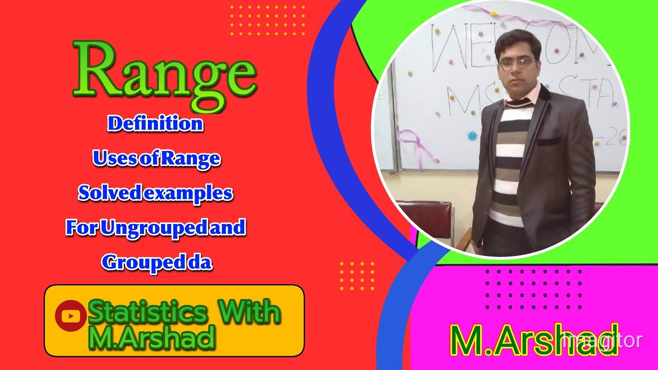 Definition of Range, Uses of Range , Solved examples for Ungrouped and ...