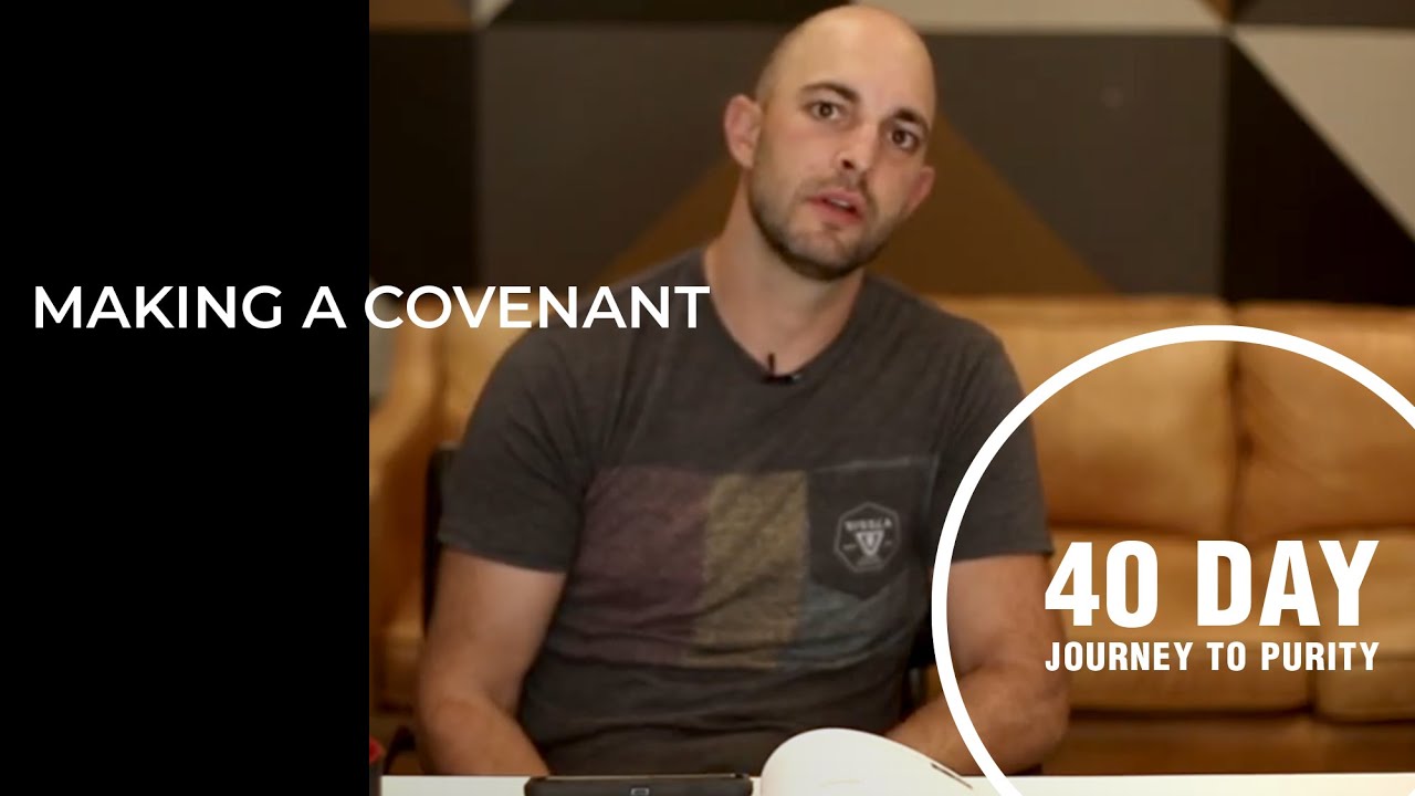 Making A Covenant Day 40 Jason Vallotton Youtube