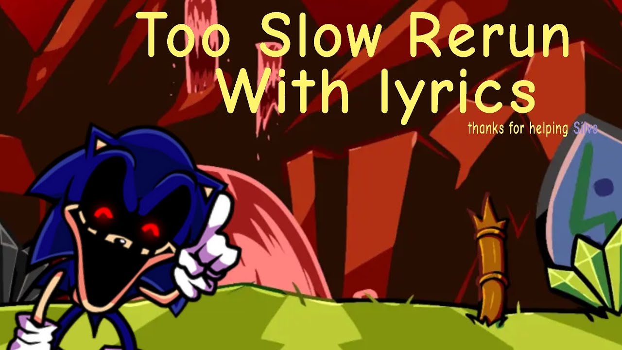 Too Slow Rerun with Lyrics - YouTube