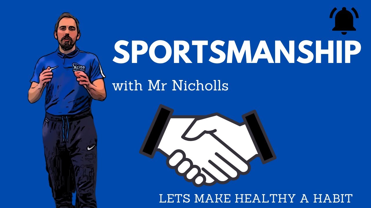 Mr Nicholls - Sportsmanship - YouTube