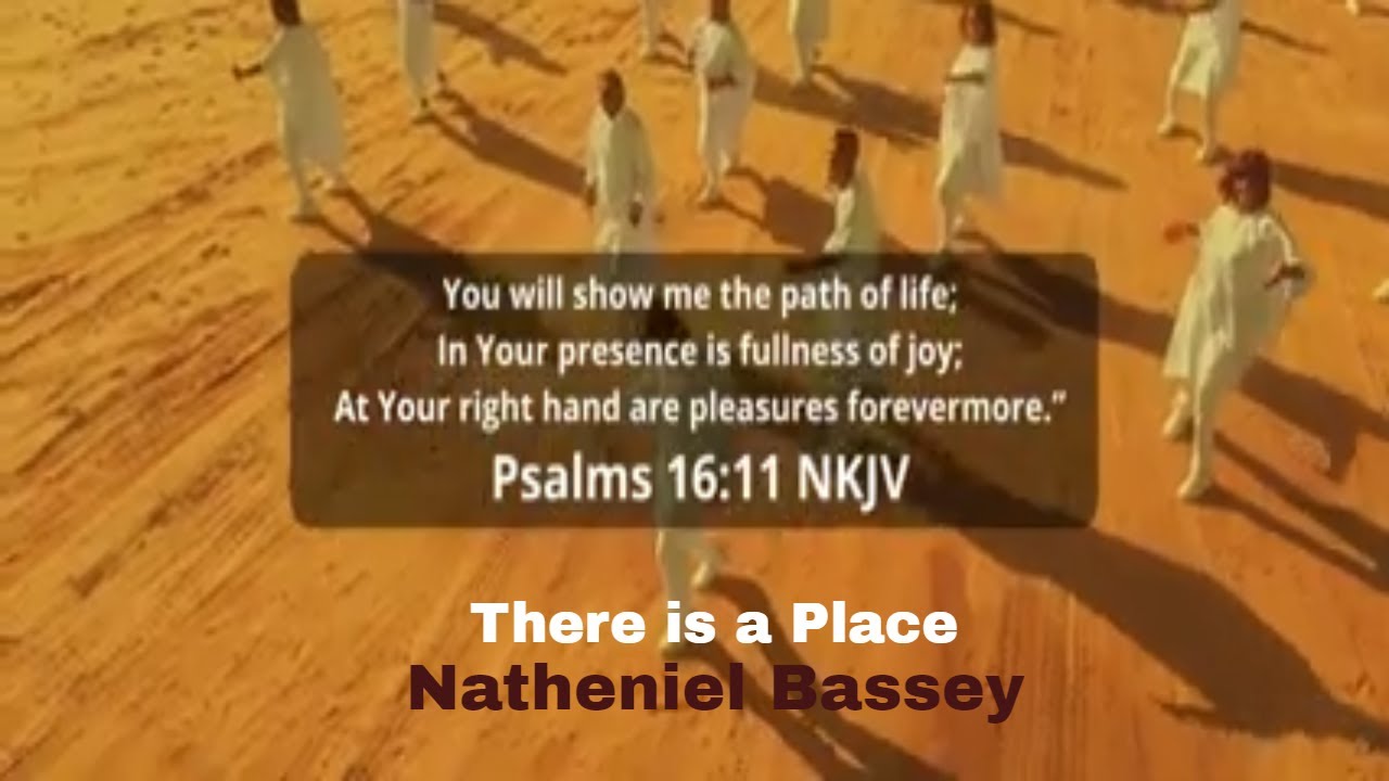 There is a place nathaniel bassey lyrics | A song of His presence - YouTube