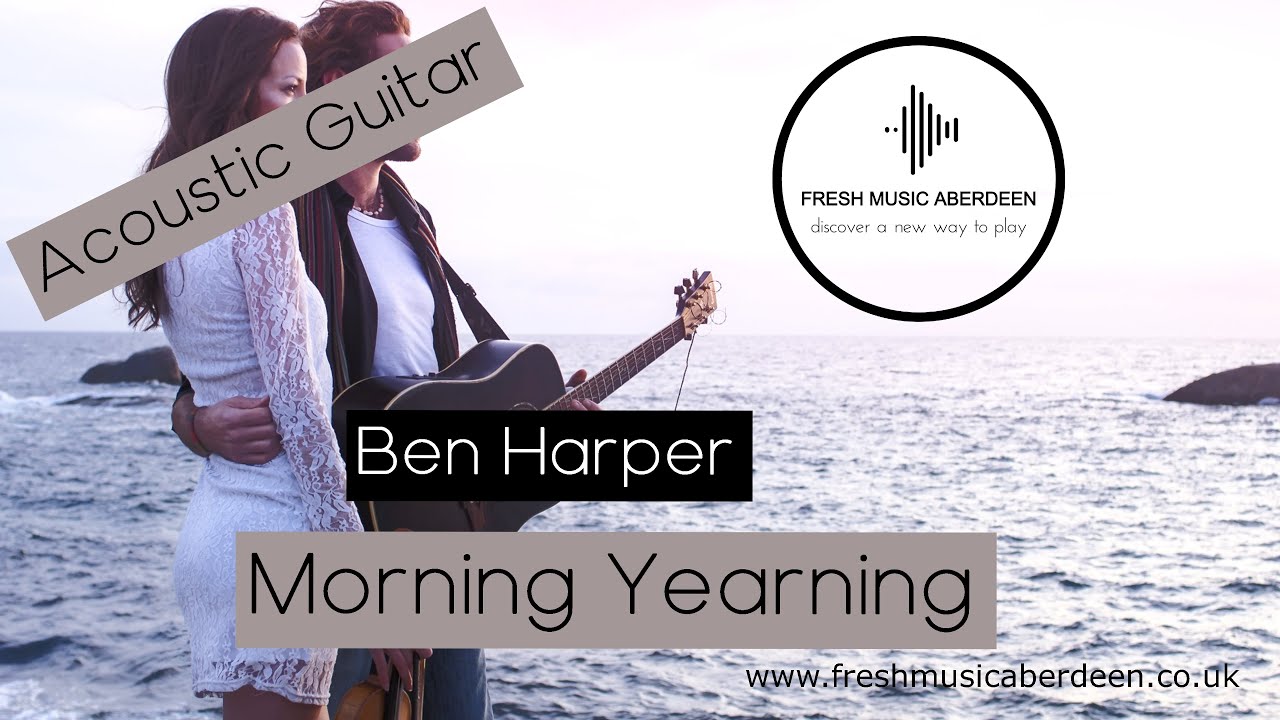 Ben Harper - Morning Yearning || Guitar Play Along TAB - YouTube