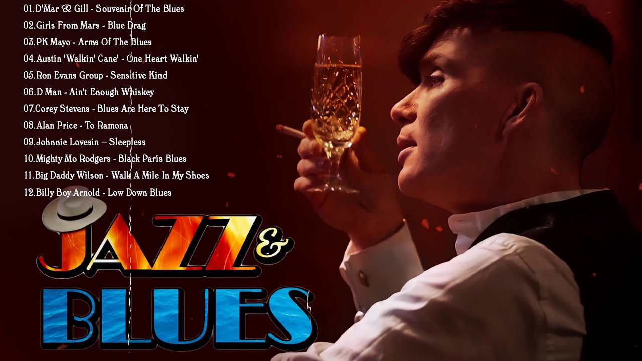 BLUES - Best Blues Music & Jazz Mix - Souvenir Of The Blues, Blue Drag ...