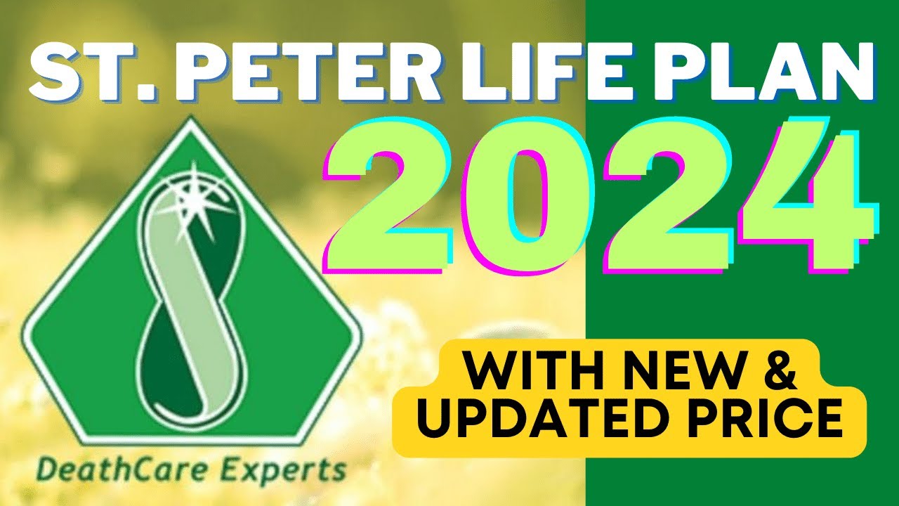 St. Peter Life Plan - 2024 (Updated with New Price and Benefits) - YouTube