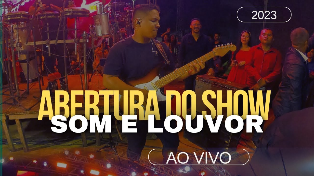 Abertura do Show da Banda Som e Louvor em Miraíma - CE - YouTube