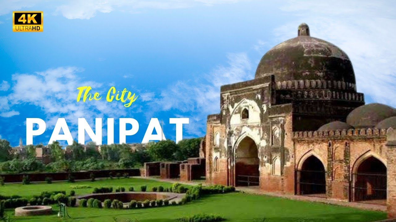 PANIPAT 4K | Explore YRS | Panipat City Tour | Touristan - YouTube