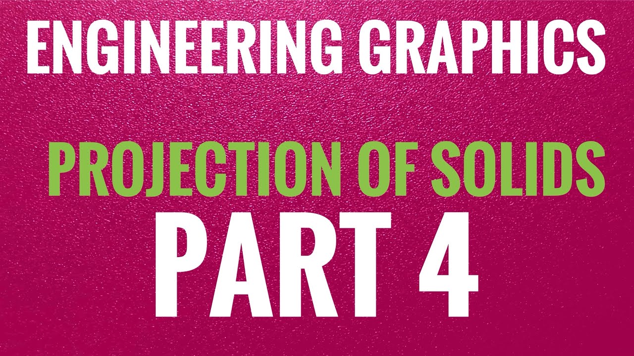 KTU-GRAPHICS-PROJECTION OF SOLIDS-PART 4-SIMPLE POSITIONS OF A PRISM ...