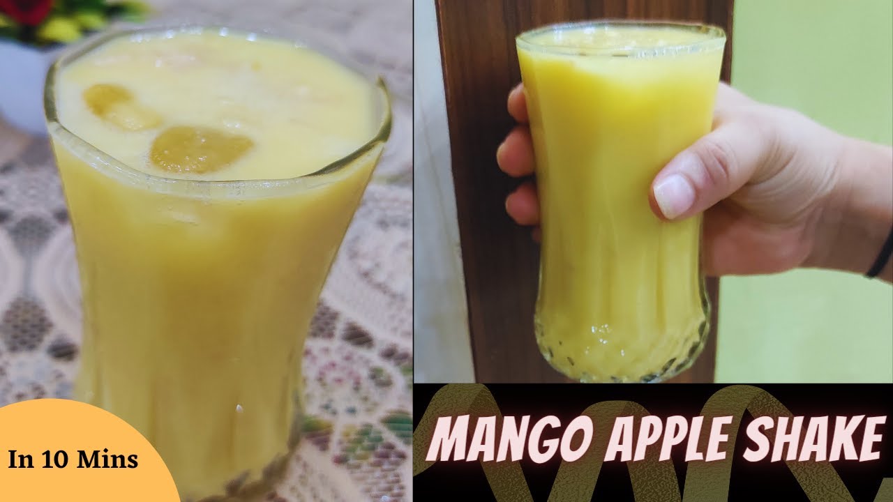 Mango Apple Milkshake | Smoothie Recipe | Refreshing Summer Drinks ...