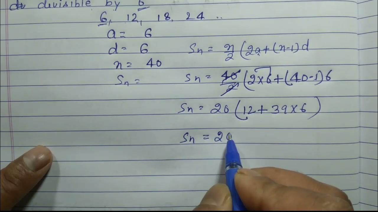 Find the sum of first 40 positive integers divisible by 6 - YouTube