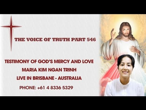 The Voice of Truth Part 546 - Testimony of God's mercy and love - Maria ...