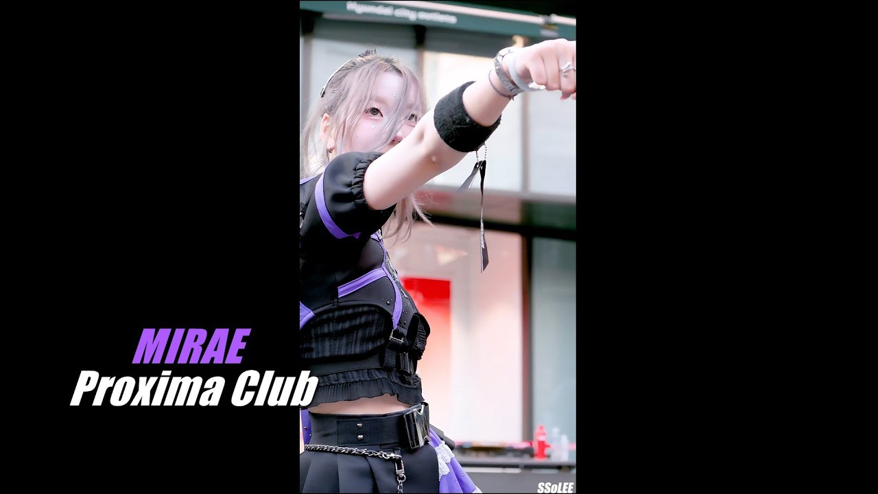 [4K] 프록시마 클럽 (미래, Proxima Club) - Vacuum the world @ 240628 동대문 현대아울렛 ...