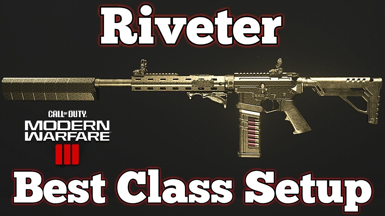 Call of Duty: Modern Warfare 3 - Riveter Best Class Setup - YouTube