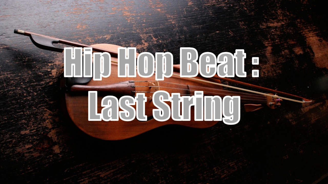 Hip Hop Beat - Last String [Motivational] [FREE] - YouTube