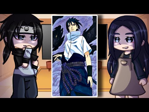 Sasuke's Family React To Sasuke // Gacha Club