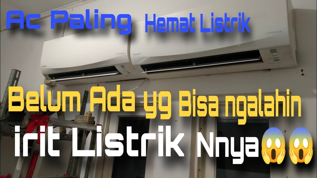 Ac Paling Irit Listrik😱 Dia Antara Brand Lain,Mari Kita Buktikan ...