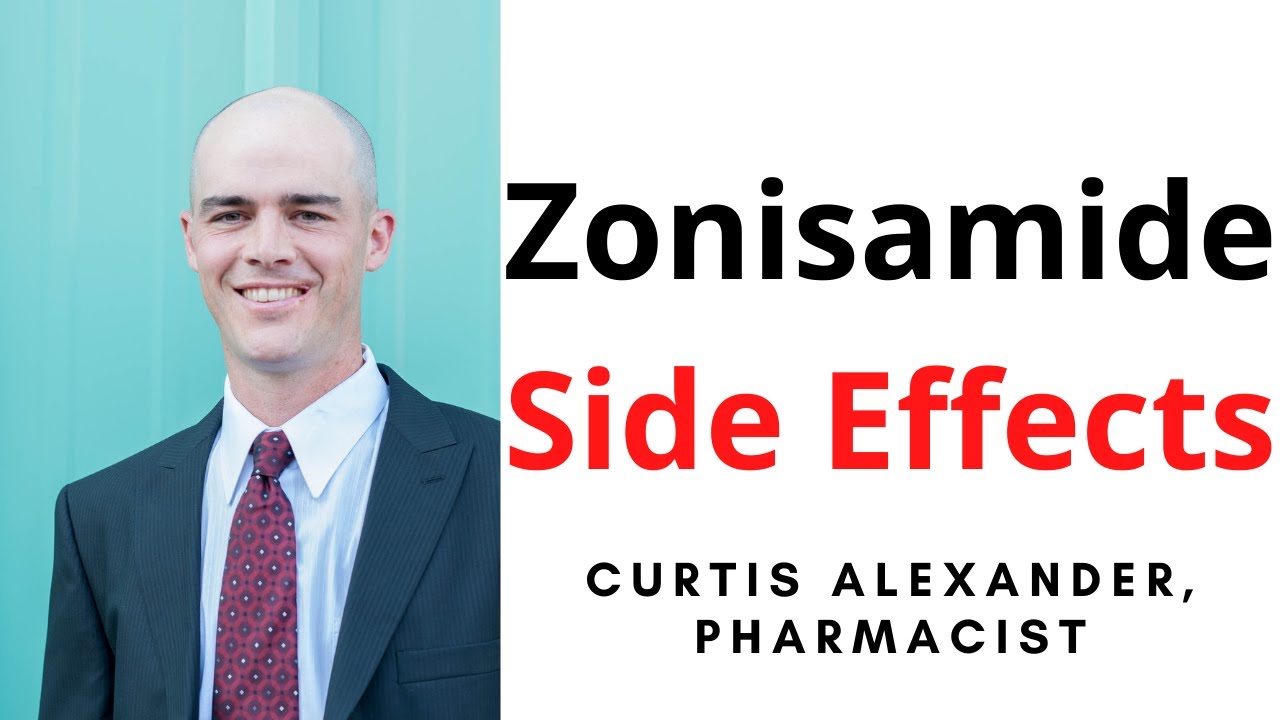 Zonisamide Side Efffects: The 8 Most Common You Should Know About - YouTube