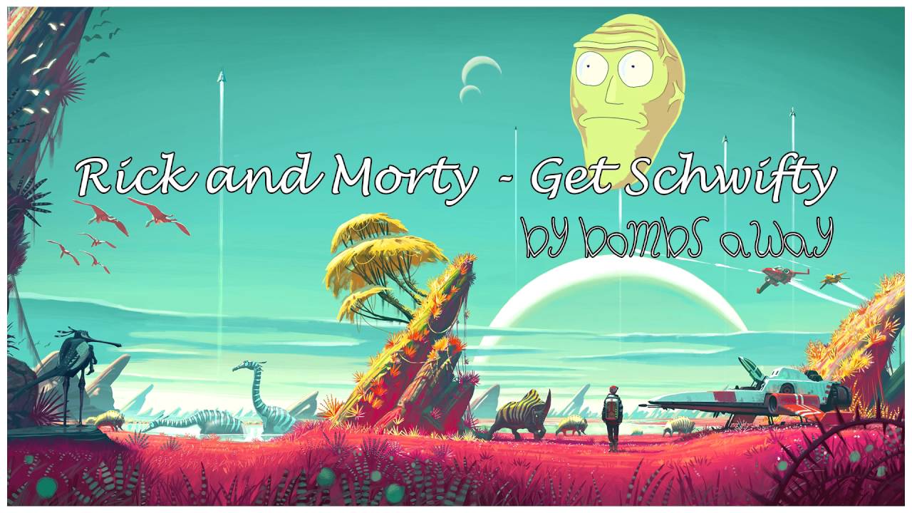 Rick and Morty - Get Schwifty [Remix] - YouTube