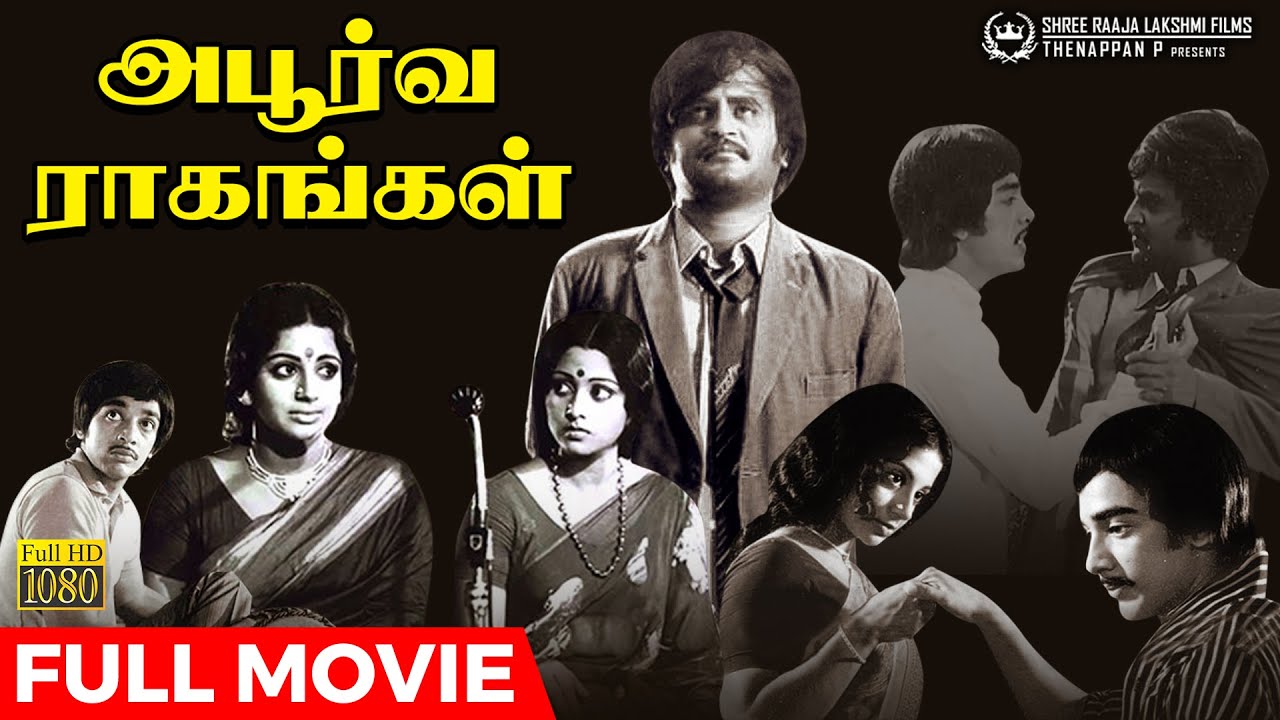 Apoorva Raagangal Full Movie HD | Kamal Haasan | Srividya | Rajinikanth ...