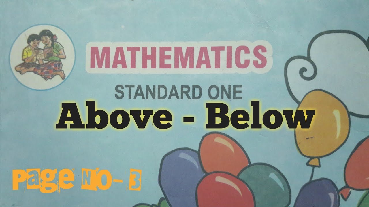 Above - Below | Page no.3| Part One | Mathematics | 1st Standard - YouTube