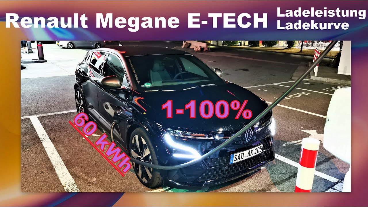 Renault Megane Etech Ladeleistung Einstellen