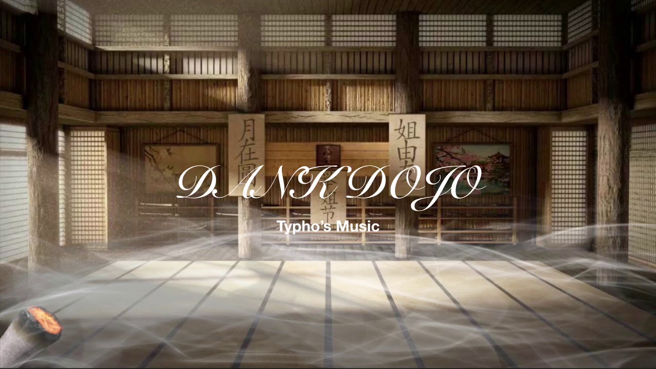 DANK DOJO | Original Song - YouTube Music