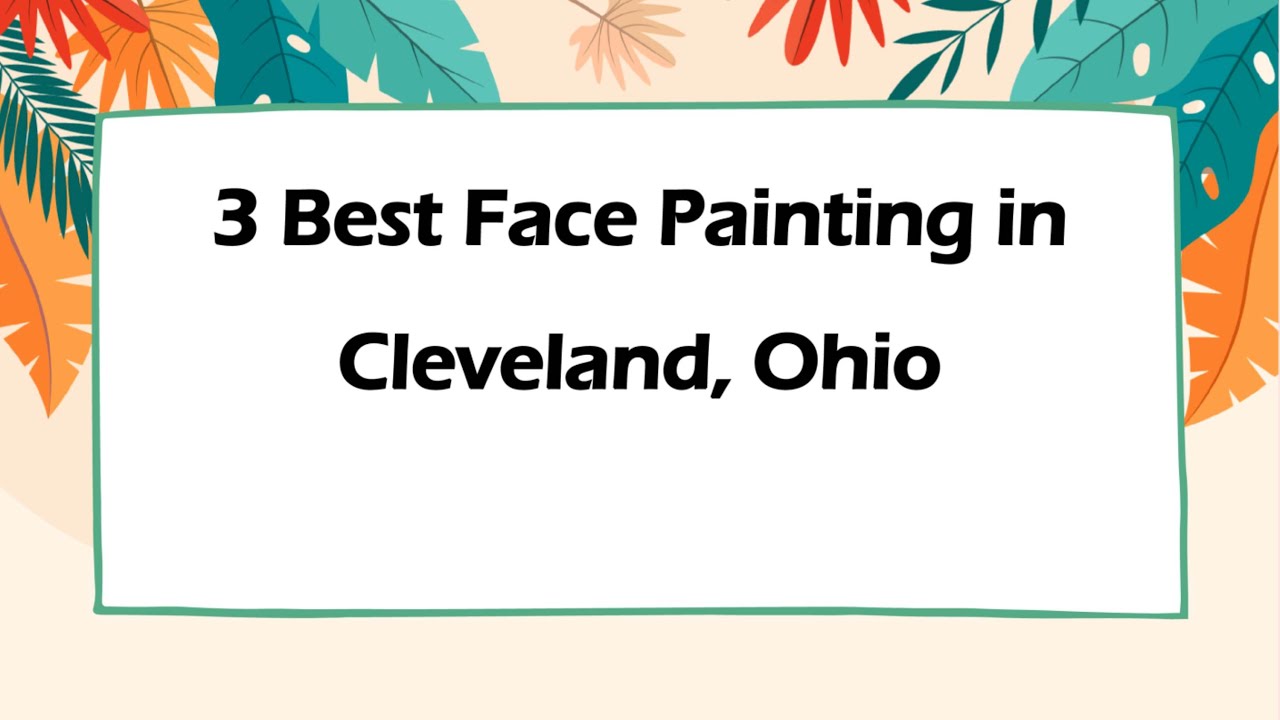 3 Best Face Painting in Cleveland, Ohio | Face Painters - YouTube