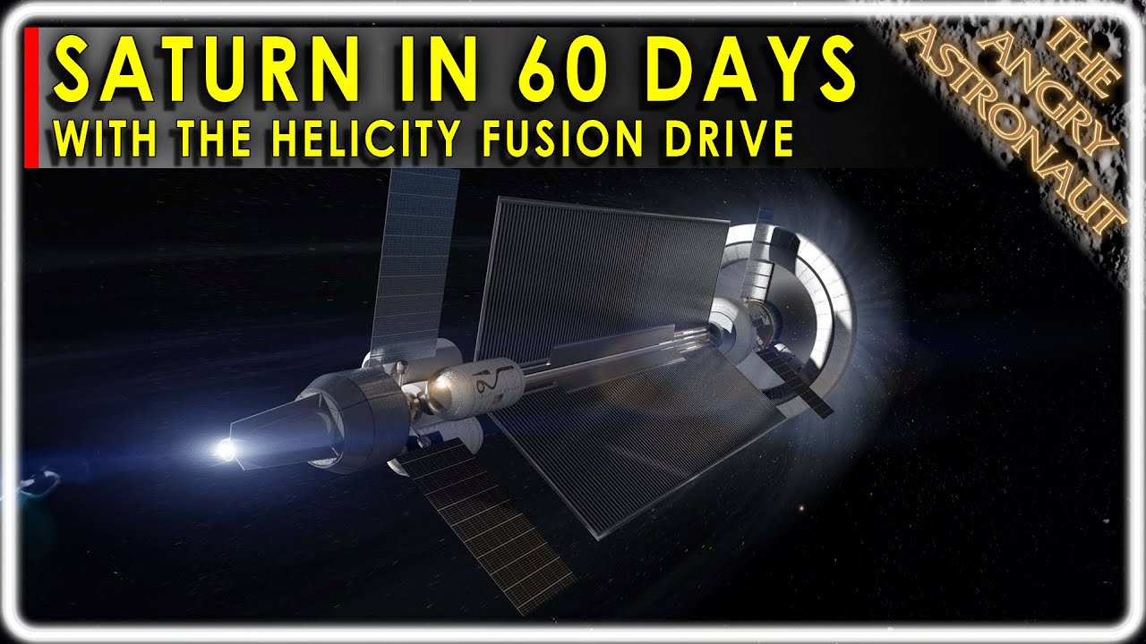Expanse Propulsion!! Saturn in 60 days!! NASA Helicity Fusion Drive ...