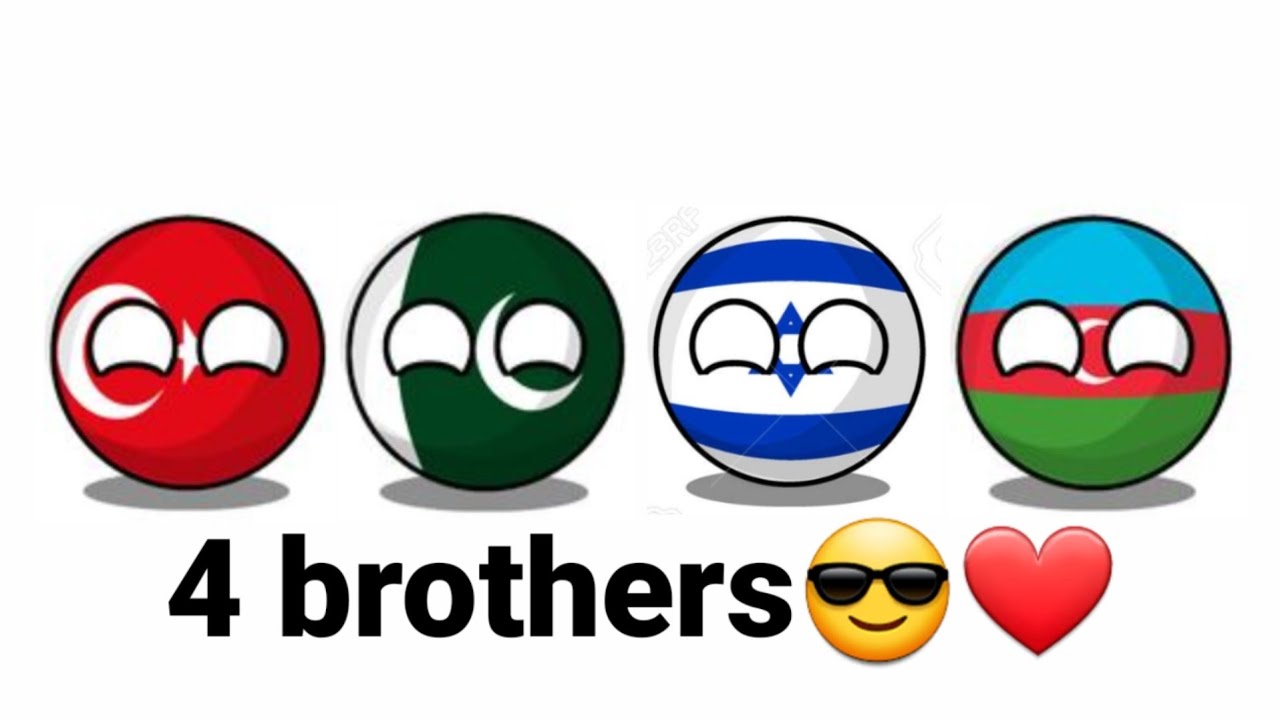 4 brothers with 1 national (Israel,Pakistan,turkey,Azerbaijan)😎😎 🇵🇰🇹🇷🇮🇱 ...