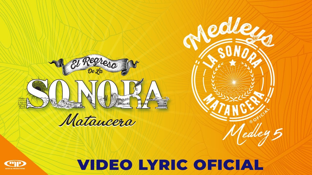 La Sonora Matancera 🪘 MEDLEY 5 (Video Lyric) 🎺 - YouTube