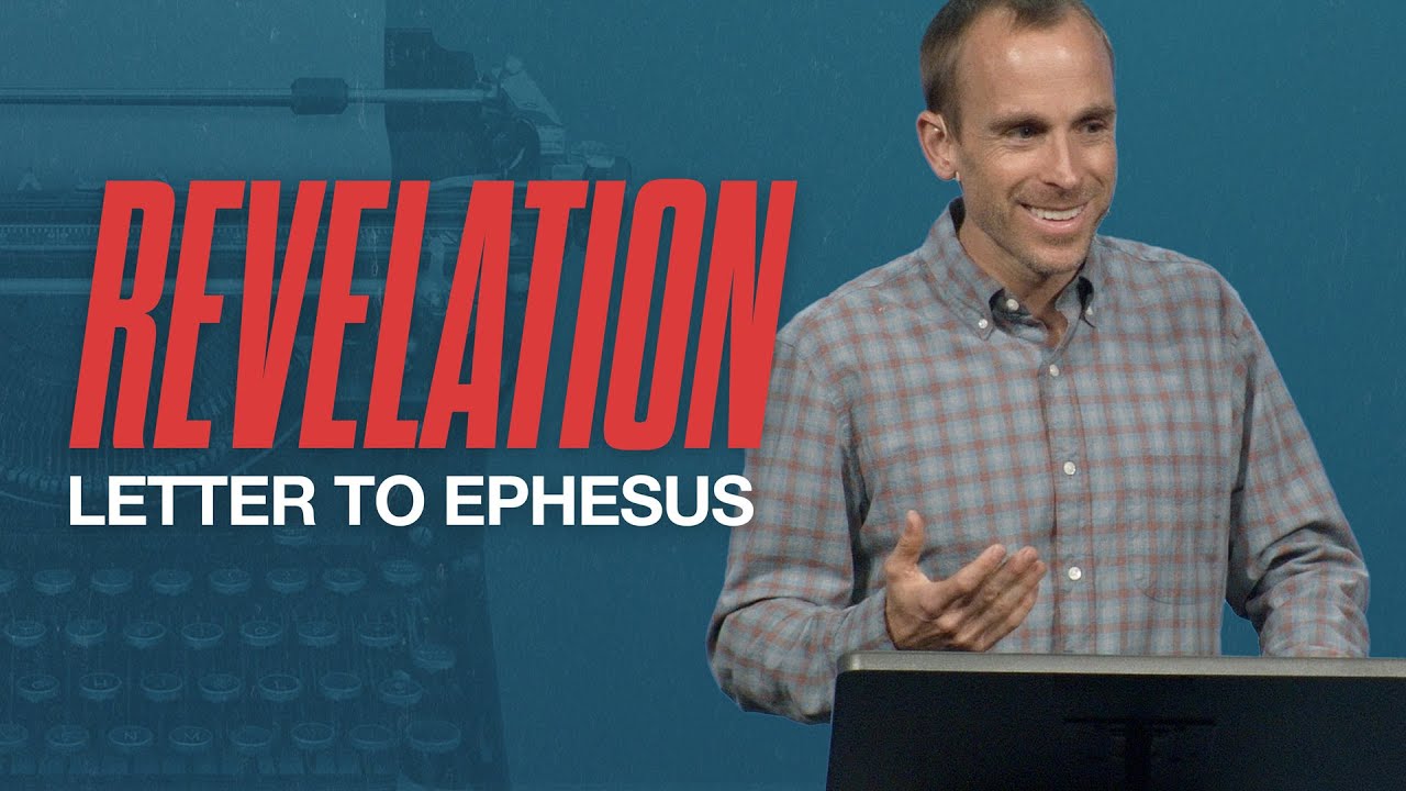 Revelation: Letter to Ephesus | Pastor Ryan Austin | Southpoint ...