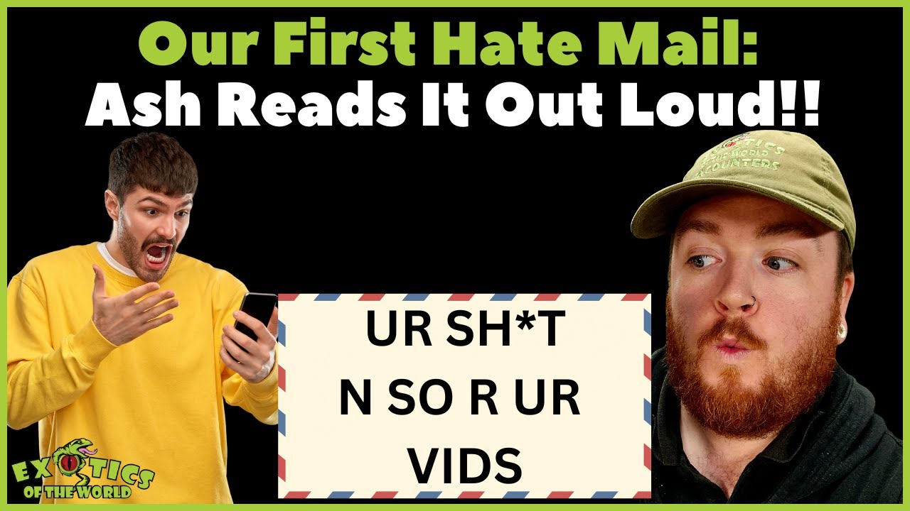 Our First Hate Mail: Ash Reads It Out Loud! - YouTube