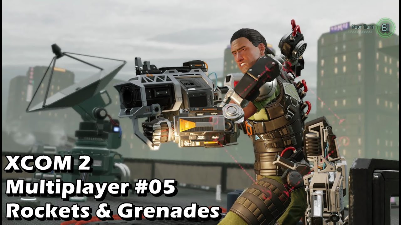 XCOM 2 Multiplayer #05 - Rockets & Grenades - YouTube