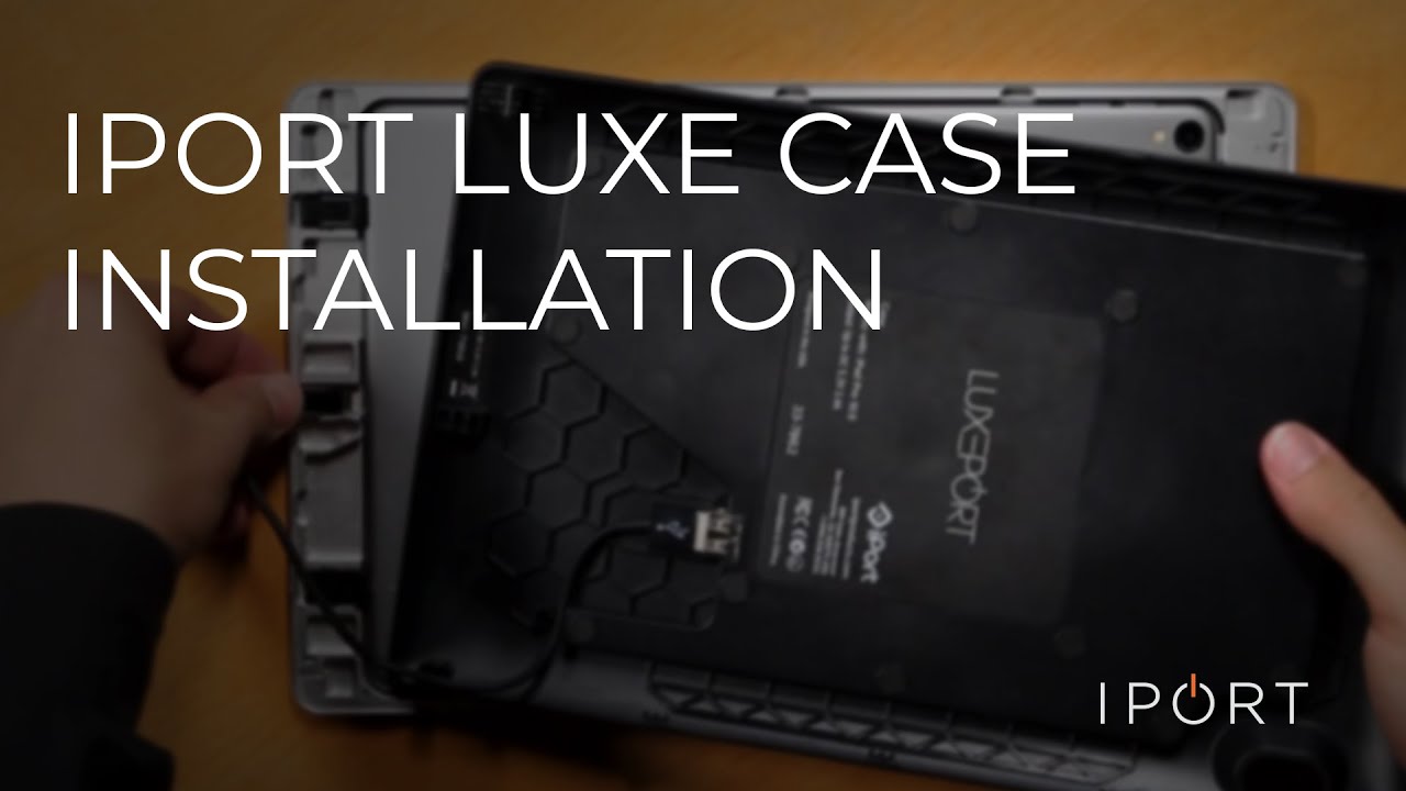 IPORT LUXE Case | Installation - YouTube