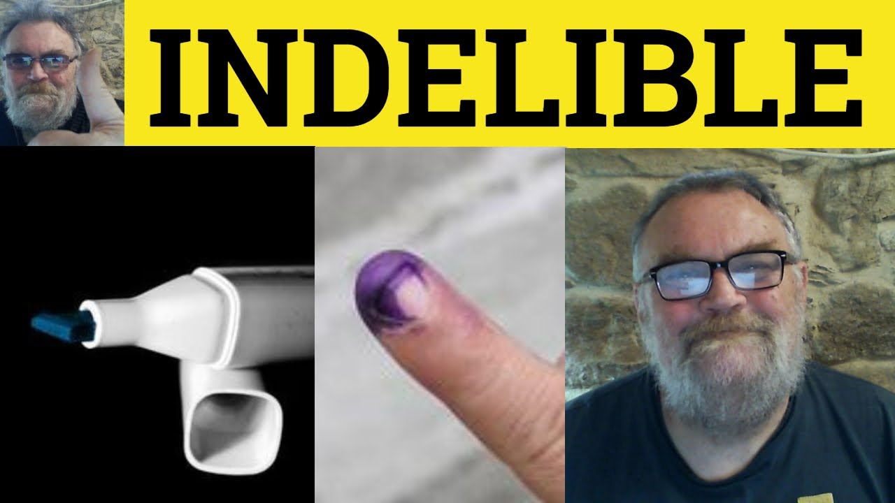 Indelible Meaning Indelible Examples Indelibly Definition indelible-meaning-indelible-examples-indelibly-definition