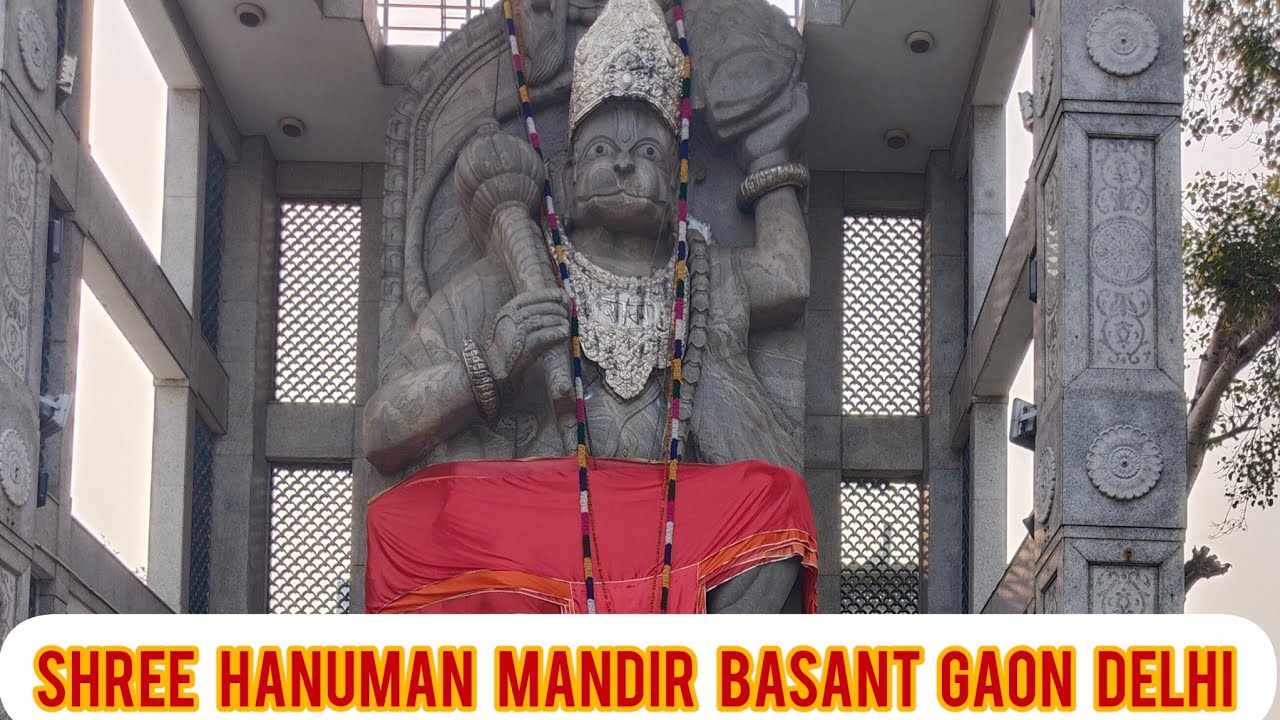 Shree hanuman mandir basant gaon delhi - YouTube