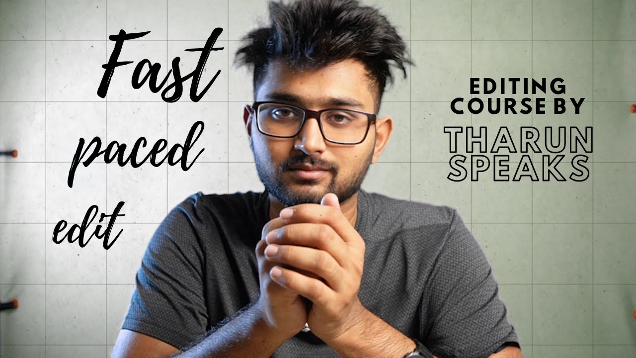 Fast Paced Edit @TharunSpeaks - YouTube