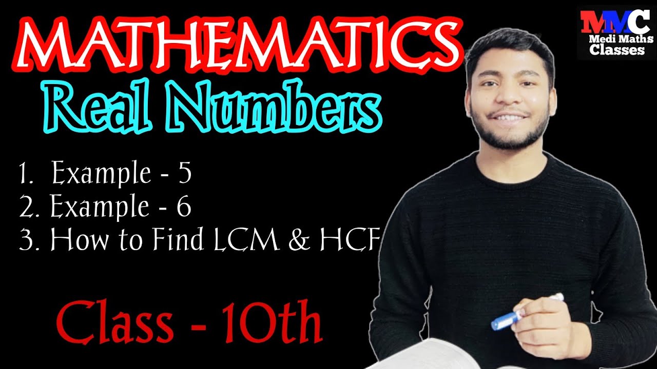 Class 10th Maths Chapter 1 | Example 5, 6 | How to Find LCM and HCF ...