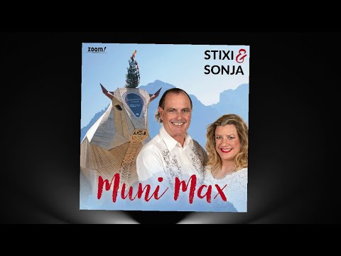 Stixi & Sonja - Muni Max