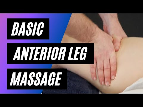 Basic Leg Massage - Front of Leg - YouTube