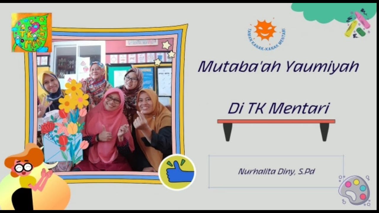 MUTABA'AH YAUMIYAH DI TK MENTARI - YouTube