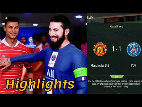 FIFA 23 Mobile | Mun United vs PSG Highlight 1-1 - YouTube