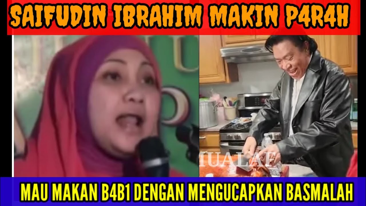 SAIFUDIN IBRAHIM MAKIN P4R4H, MAU MAKAN B4B1 DENGAN MENGUCAPKAN ...