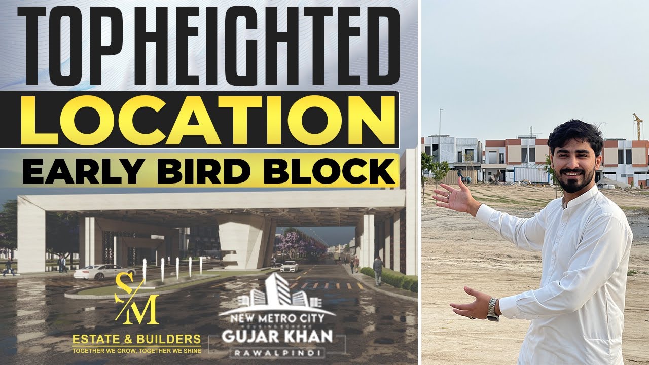New Metro City Gujar Khan Top heighted Location Early Bird Block - YouTube
