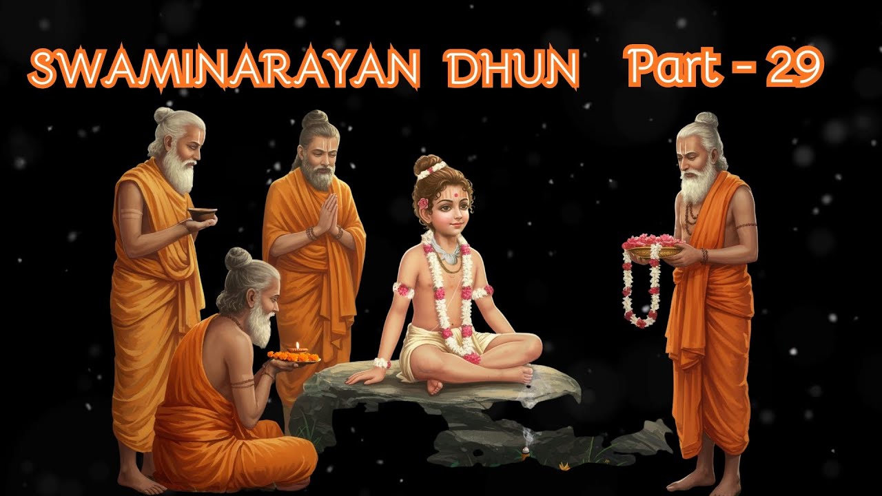 Swaminarayan Dhun Part -29 | Dhun Baps સ્વામિનારાયણ ધૂન | Swaminarayan ...