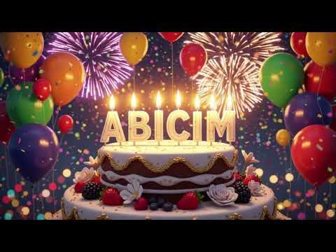 ABİCİĞİM İçin Doğum Günü Şarkısı | İyi Ki Doğdun ABİCİĞİM | ABİCİĞİM Özel Doğum Günü