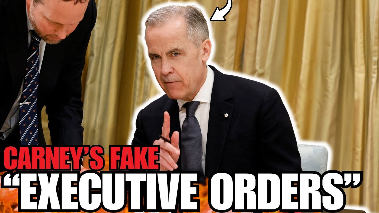 Mark Carney's Fake "Executive Orders" Are Just For Show - YouTube